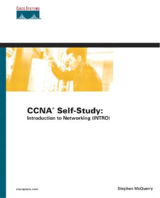 CCNA Self-Study: Introduction to Cisco Networking Technologies (Intro) 640-821, 640-801 - 예스24
