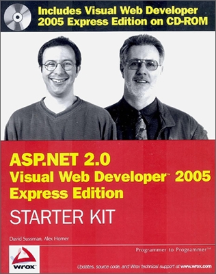 Wrox's ASP.NET 2.0 Visual Web Developer 2005 Express Edition Starter Kit - 예스24