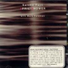 Satoko Fujii & Mark Feldman - April Shower - 예스24