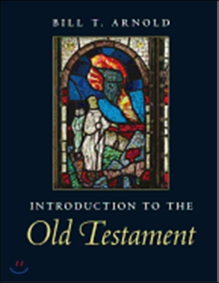Introduction to the Old Testament - 예스24