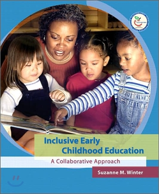 Inclusive Early Childhood Education : A Collaborative Approach - 예스24