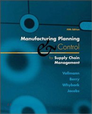 Manufacturing Planning and Control for Supply Chain Management 5E - 예스24