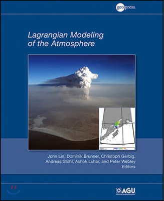 Lagrangian Modeling of the Atmosphere - 예스24