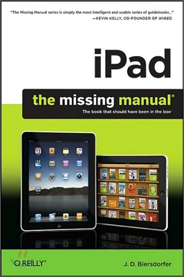 iPad : The Missing Manual - 예스24