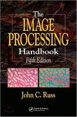 The Image Processing Handbook, 5/E - 예스24