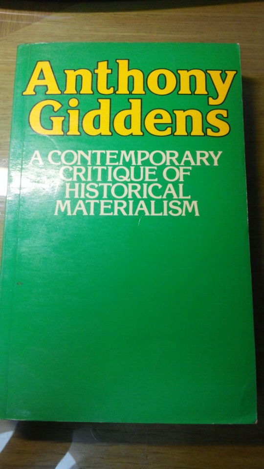 [중고샵] Anthony Giddens - A contempory critique of Historical Materialism ...