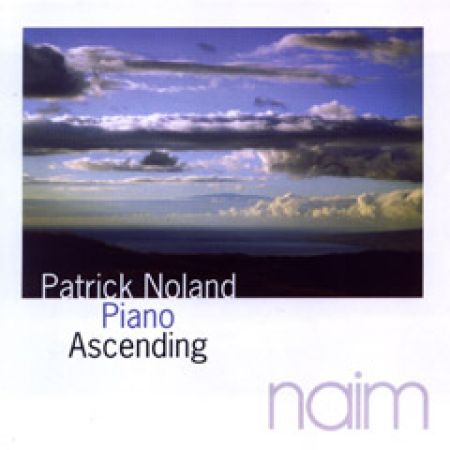 Patrick Noland - Piano ascending (Naim records) - YES24