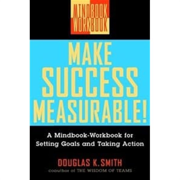 [중고샵] Make Success Measurable: A Mindbook-Workbook for Setting Goals ...