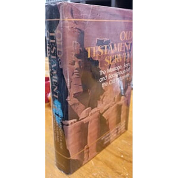 [중고샵] Old Testament Survey: The Message, Form and Background of the Old ...