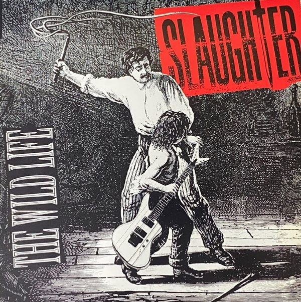 [중고샵] [LP] 슬로터 - Slaughter - The Wild Life LP [EMI계몽사-라이센스반] - 예스24