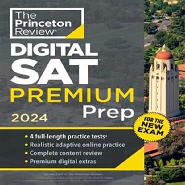 [중고샵] Princeton Review Digital SAT Premium Prep, 2024: 4 Practice Tests ...