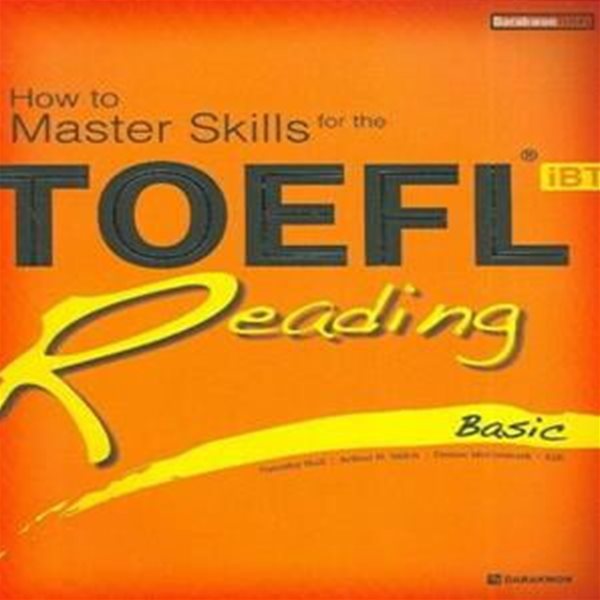 [중고샵] TOEFL iBT Reading Basic (책 + Answer Book) (How to Master Skills for the) - 예스24