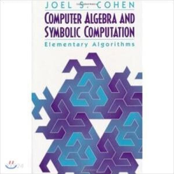 [중고샵] Computer Algebra and Symbolic Computation: Elementary Algorithms (Hardcover) (Elementary ...