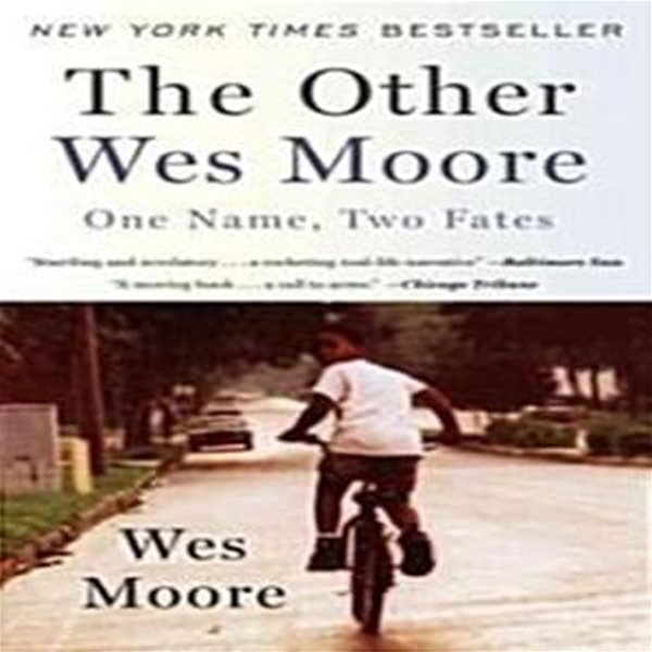 [중고샵] The Other Wes Moore: One Name, Two Fates (Paperback) - 예스24