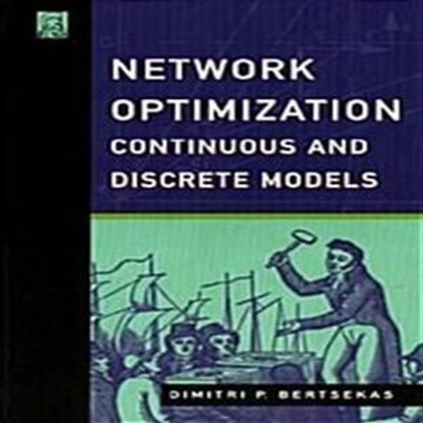 [중고샵] Network Optimization (Hardcover) (Continuous And Discrete Models) - 예스24