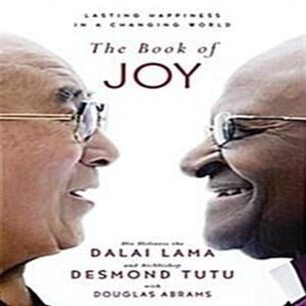 [중고샵] The Book of Joy: Lasting Happiness in a Changing World (Hardcover ...
